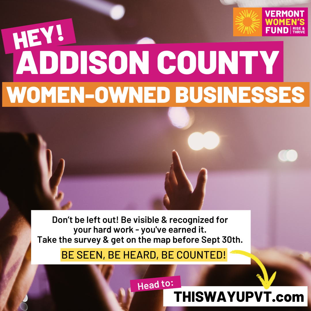 Women Business Owners in Vermont – stand up and be counted! | Addison County Economic ...